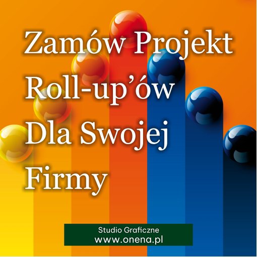 Projektowanie roll-up'ów do druku. Studio Graficzne - Usługi DTP
